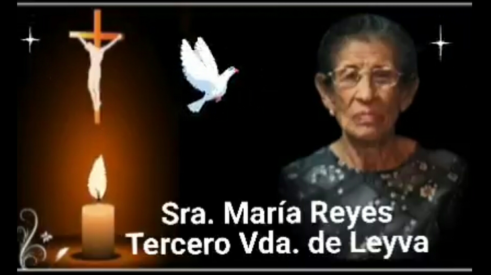 🖤OBITUARIO POR LA SRA. MARÍA REYES TERCERO VDA. DE LEYVA | OJINAGA NOTICIAS