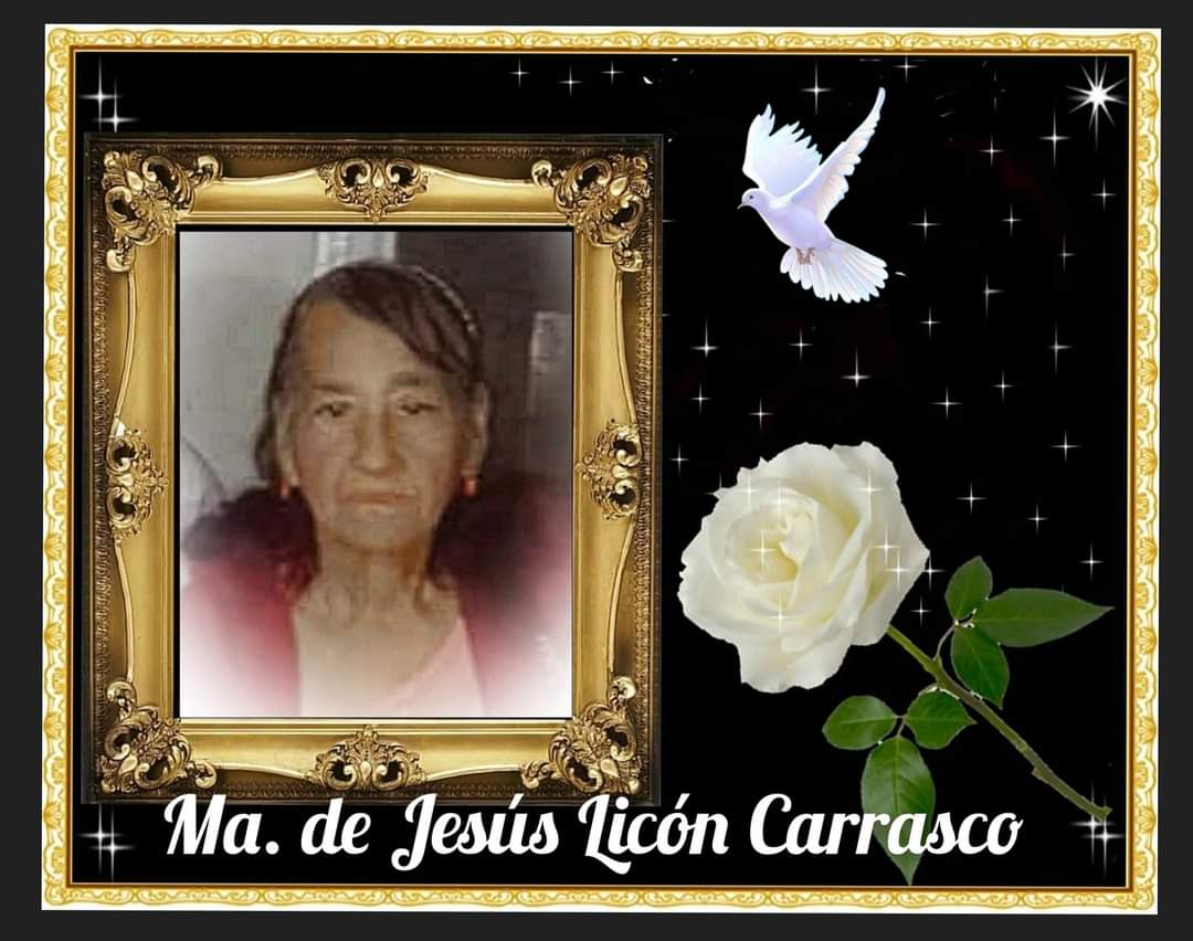 🖤OBITUARIO POR LA SRA. MARIA DE JESÚS LICÓN CARRASCO. | OJINAGA NOTICIAS