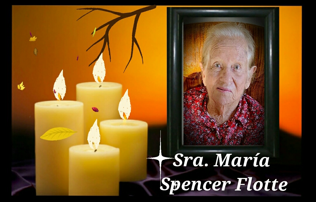 🖤OBITUARIO POR LA SRA. MARÍA SPENCER FLOTTE. | OJINAGA NOTICIAS