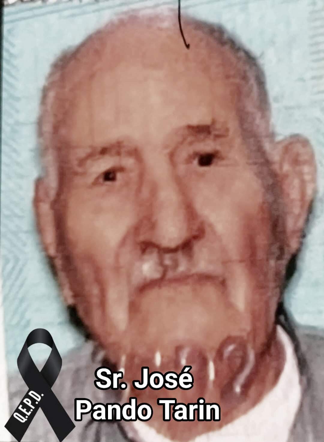 🖤OBITUARIO POR EL SR. JOSÉ PANDO TARIN. | OJINAGA NOTICIAS
